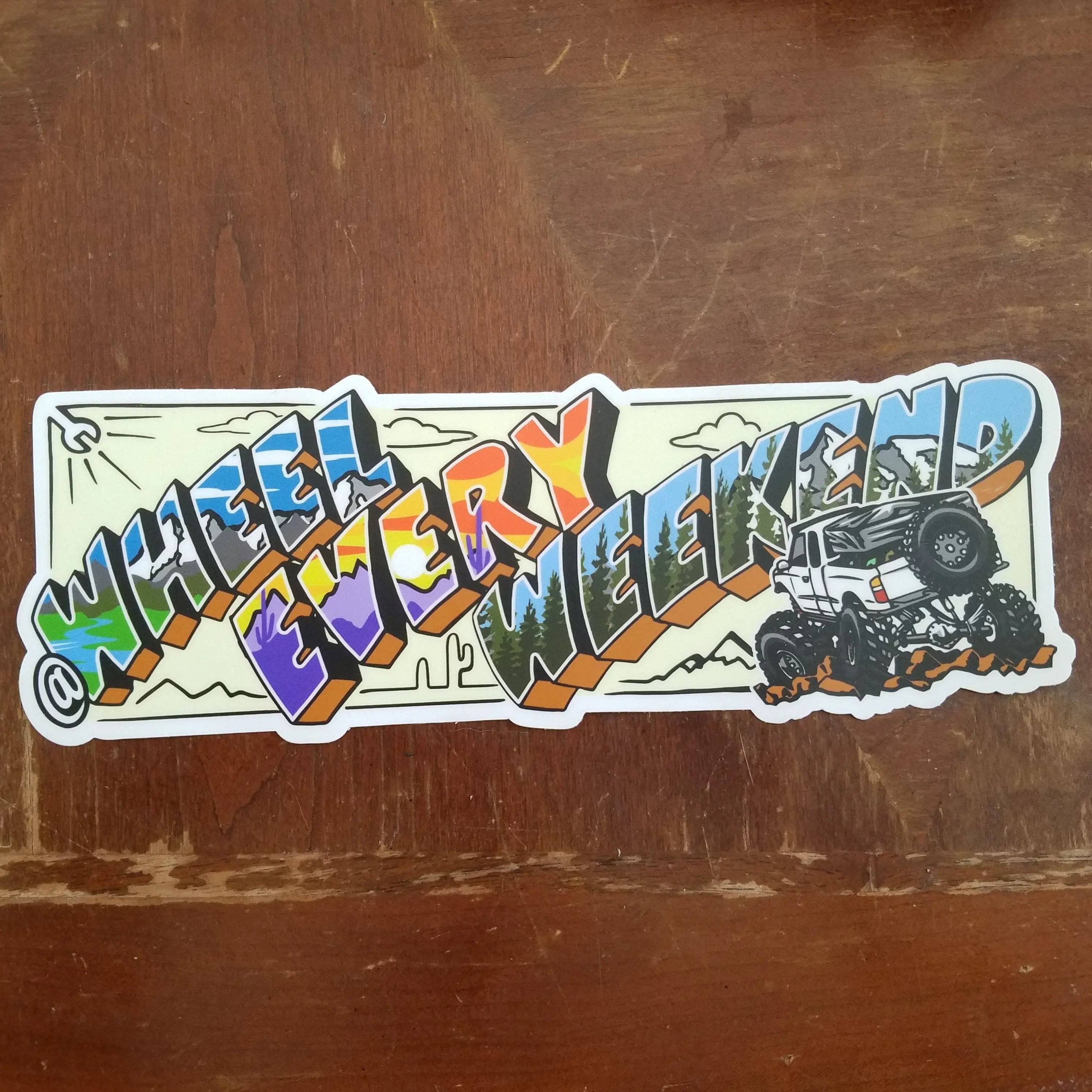 Bumper Sticker | Wheel Every Weekend